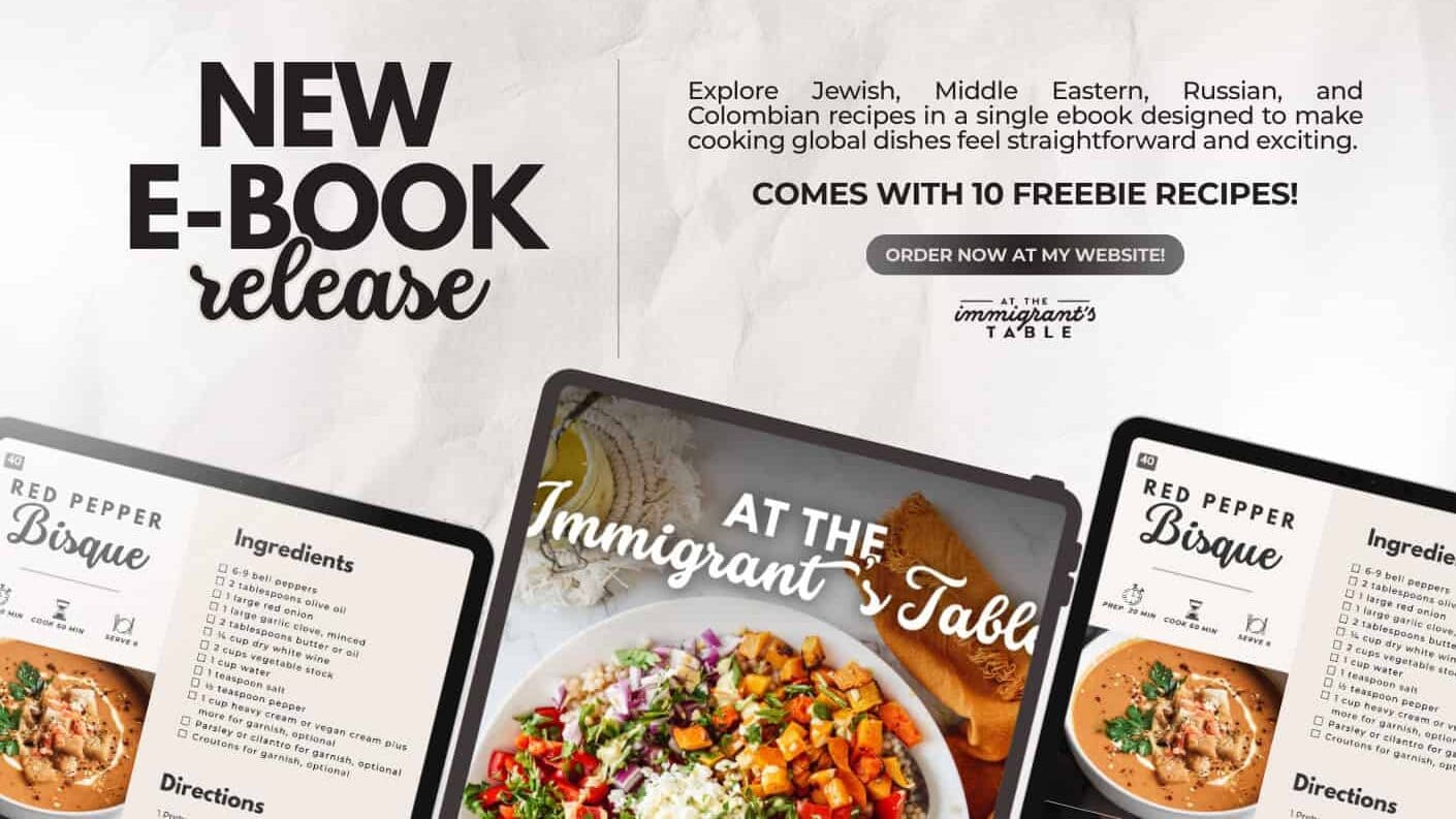 At The Immigrant’s Table E-Book - Family Favorites Made Simple